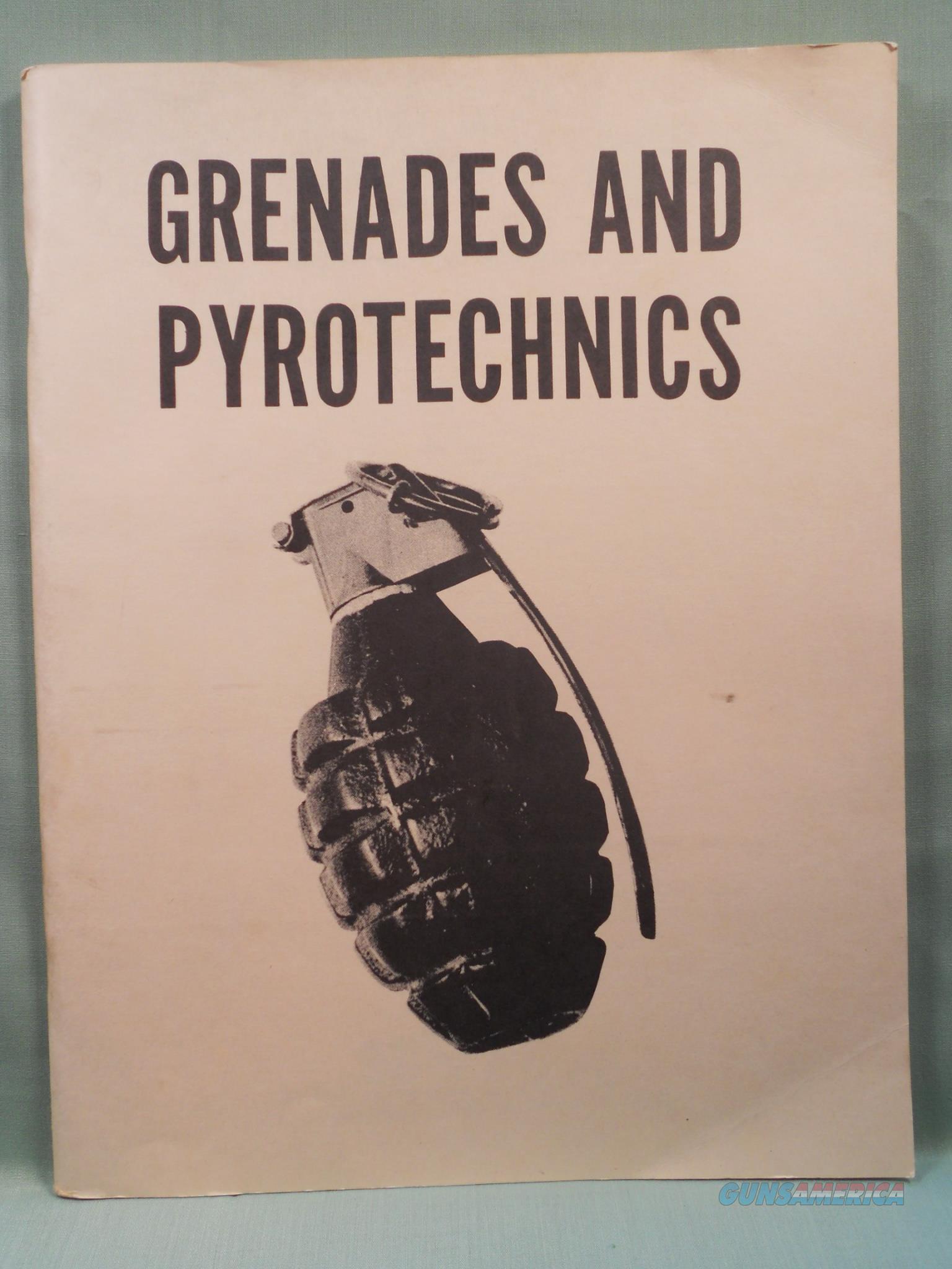 GRENADES AND PYROTECHNIC ... for sale at Gunsamerica.com: 960795154