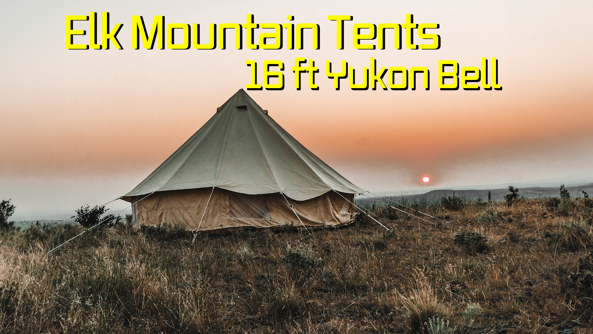Elk Mountain Tents 16 Ft Yukon Bell Tent [VIDEO]